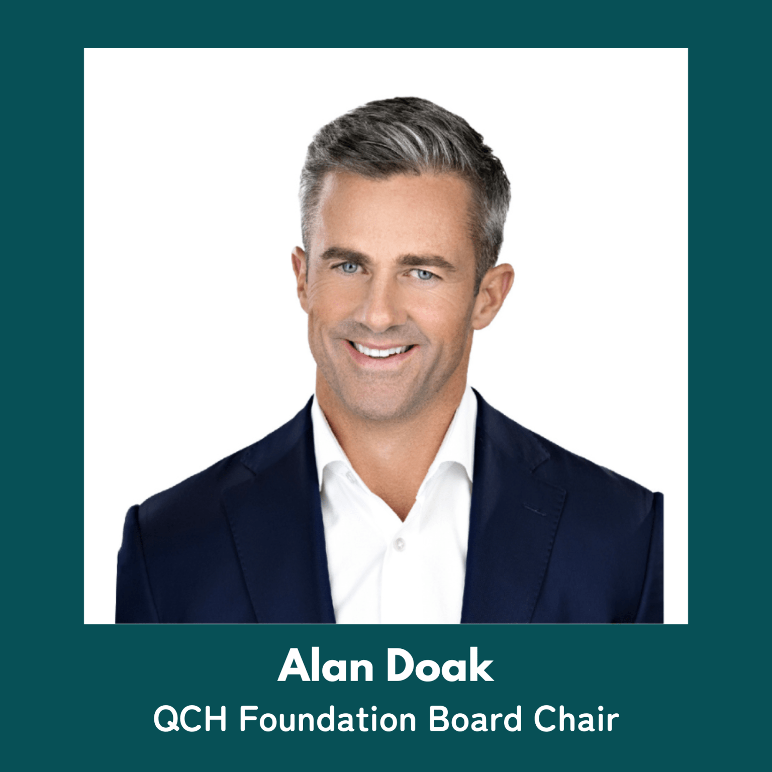 Welcome to New Board Chair, Alan Doak - QCHF